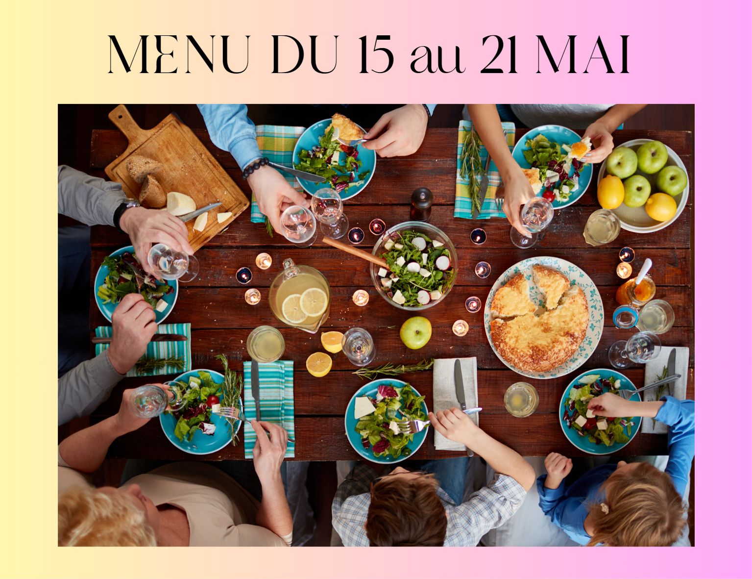 Repas variés du 15 au 21 mai 2023. - Les Menus Services